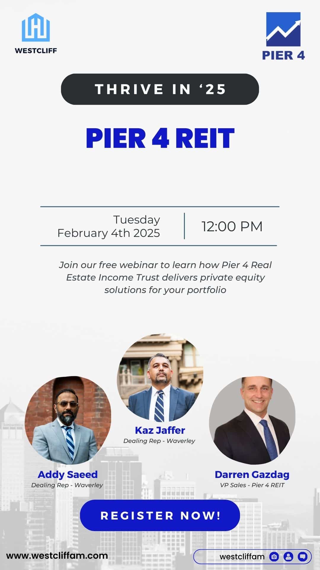 Webinar 2 – Thrive in ’25: Pier 4 REIT | Westcliff AM